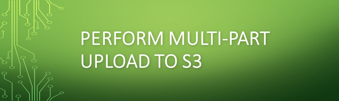 How To Perform Multi Part Upload To S3 Using Cli Aws Bytes
