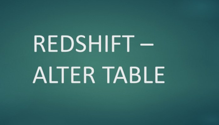 How To Add Sort And Dist Keys To An Existing Redshift Table Aws Bytes