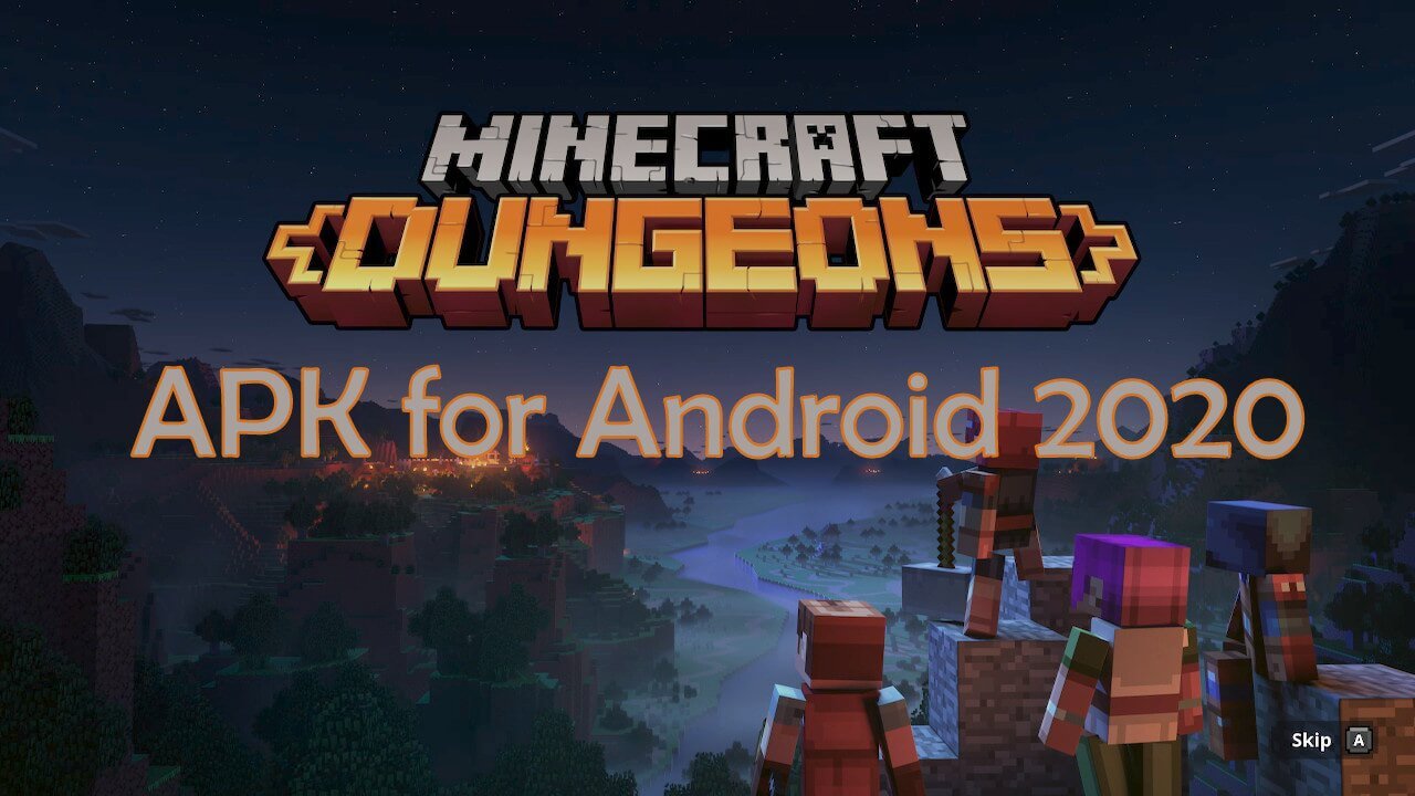 Minecraft Dungeons Apk v1.0.0 +OBB/Data for Android. | AxeeTech