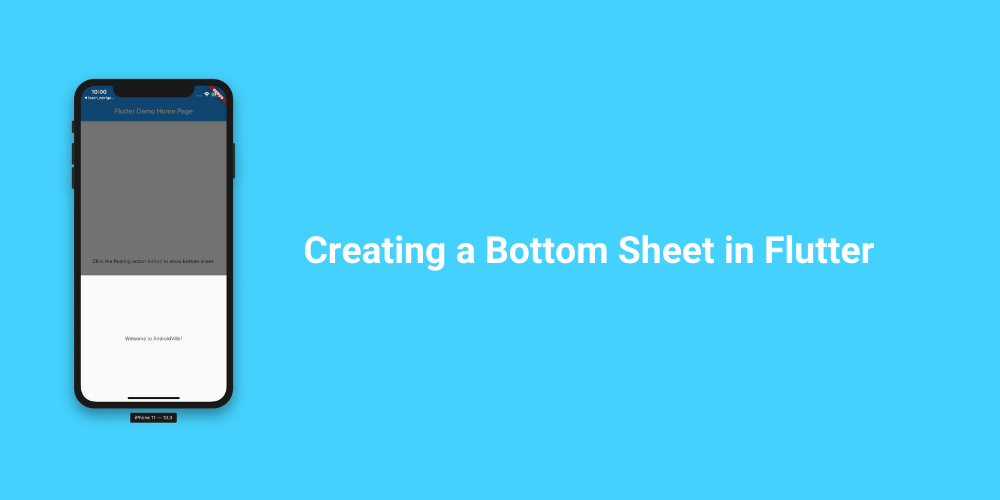 How to create a Bottom Sheet in Flutter — AndroidVille