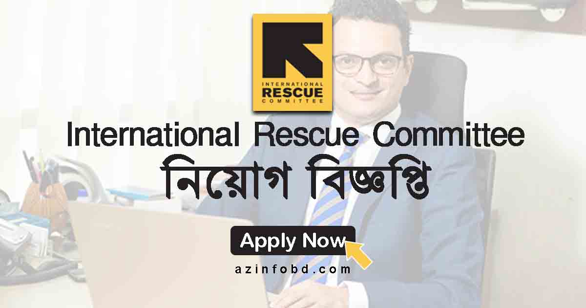 Relief International Job Circular 2022 - (রিলিফ ইন্টারন্যাশনাল নিয়োগ ...