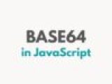 Encoding And Decoding With Base64 In Javascript A Step By Step Guide