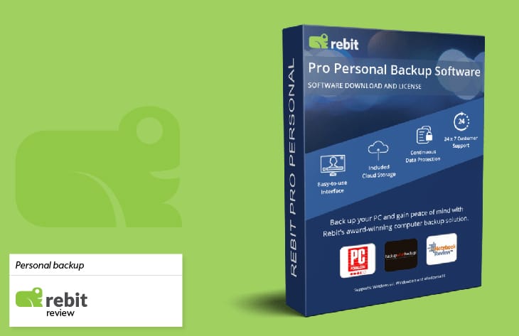 Rebit Personal Backup Review 2019 - PC Backup News and Reviews