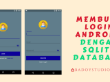 30 Menit Membuat Login Android Dengan Sqlite Database