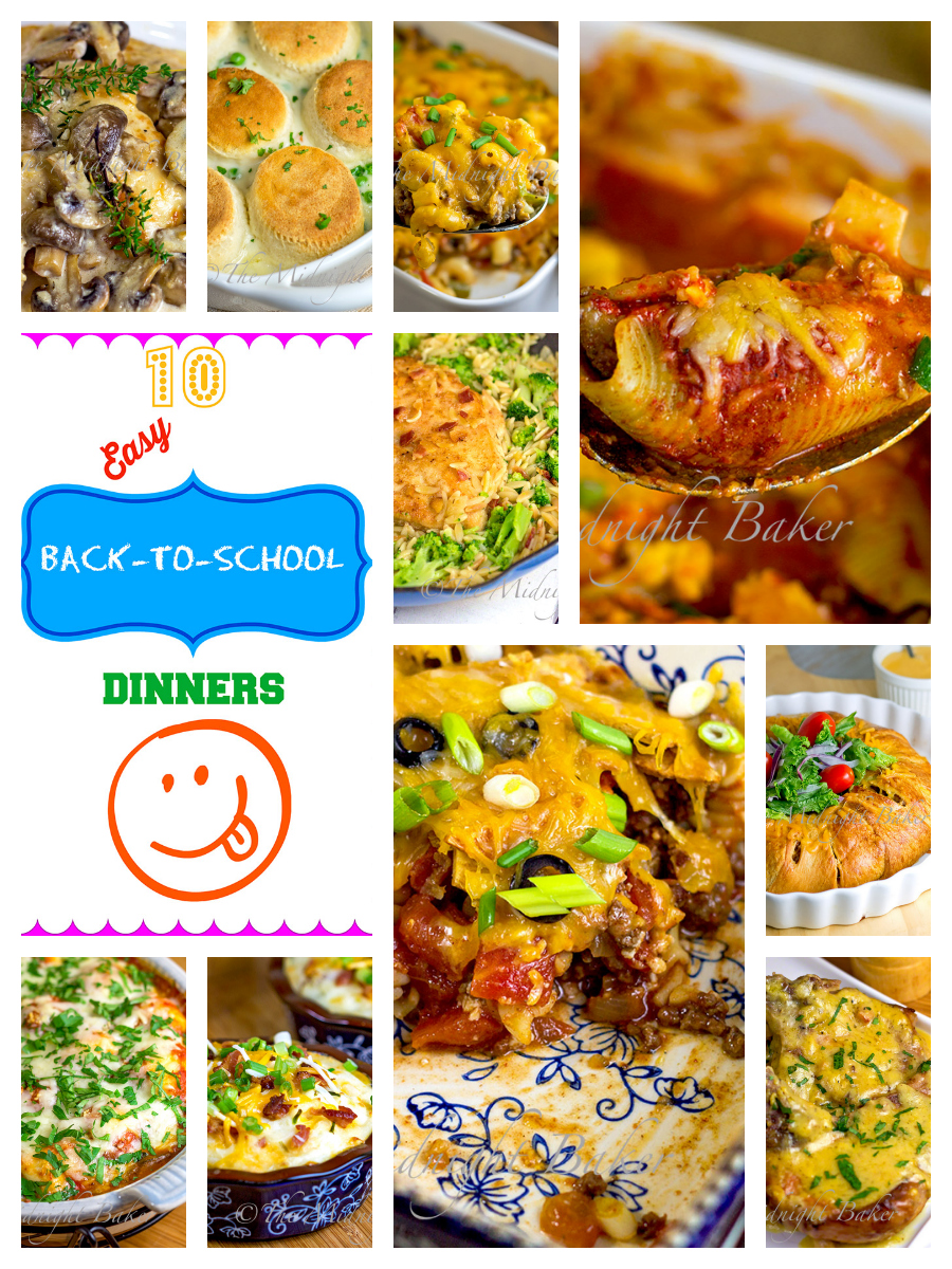 10 Easy Back-To-School Dinners - The Midnight Baker