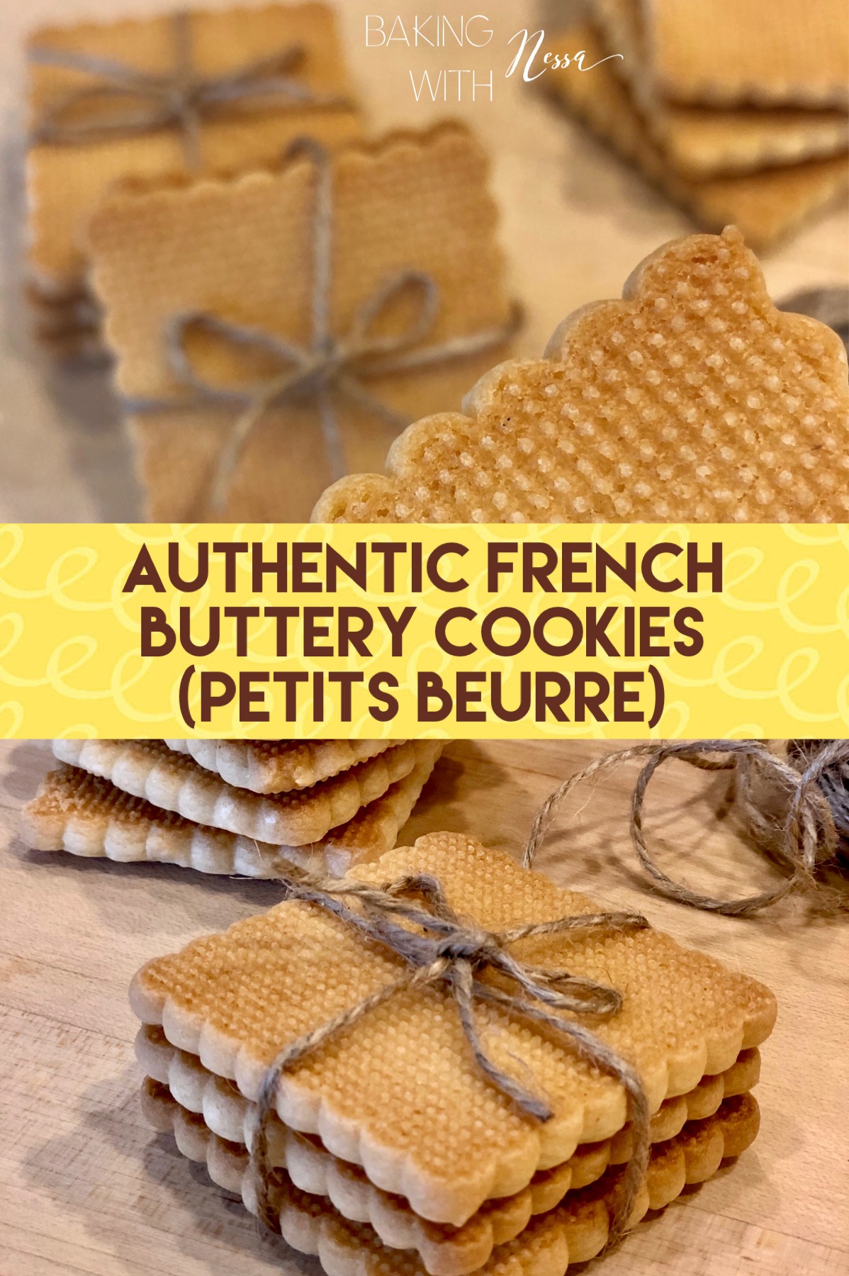 Authentic French Buttery Cookies (Petits Beurre) - Baking with Nessa