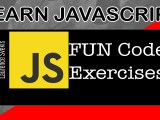 5 Javascript Coding Exercises 2 Learn To Code Tutorials Resources