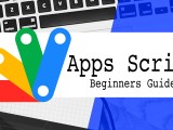 Google Apps Script Quick Start Guide Learn To Code Tutorials