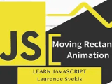 Create A Moving Rectangle Animation With Javascript And Html5 Coding