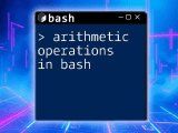 Mastering Arithmetic Operations In Bash A Quick Guide