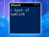 Mastering Bash If Else A Quick Guide To Conditional Logic