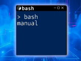Bash Manual Your Quick Guide To Command Mastery