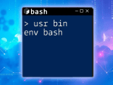 Understanding Usr Bin Env Bash For Smooth Scripting