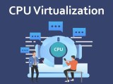 Cpu Virtualization Basic Computer Science