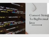 Convert String To Bigdecimal In Java Bassam Rubaye