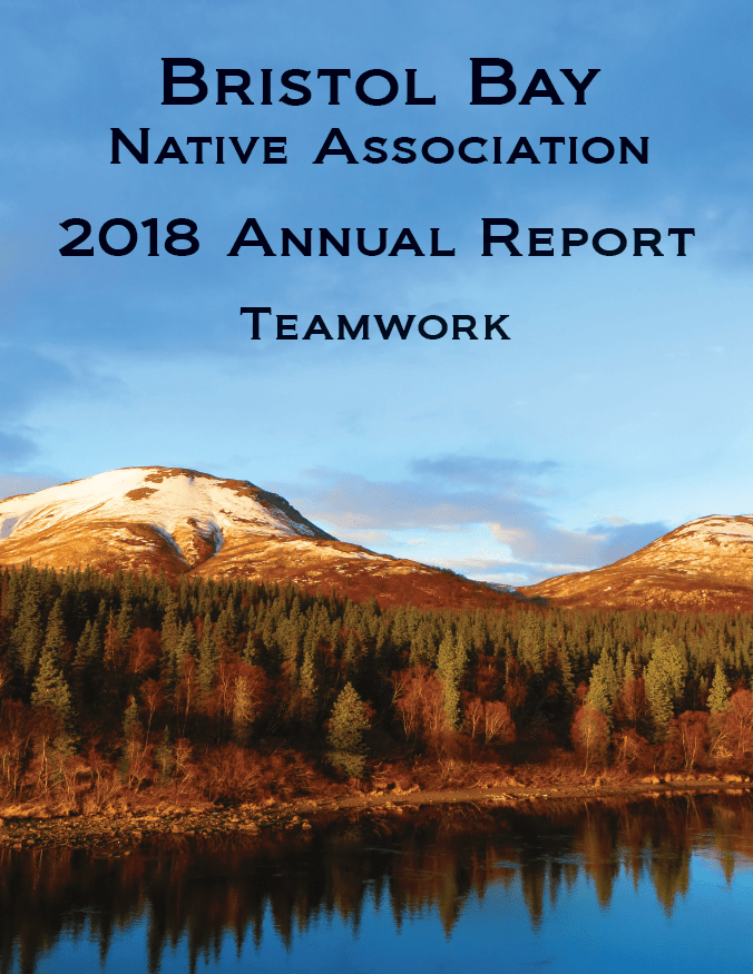 BBNA Annual Report 2018 – Bristol Bay Native Association