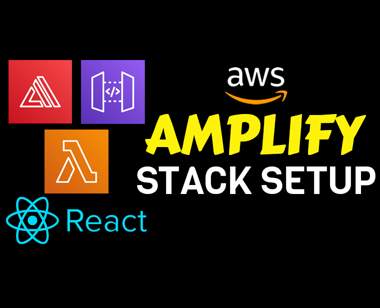 How To Setup An Aws Amplify React Project With A Rest Backend Be A Better Dev 2631