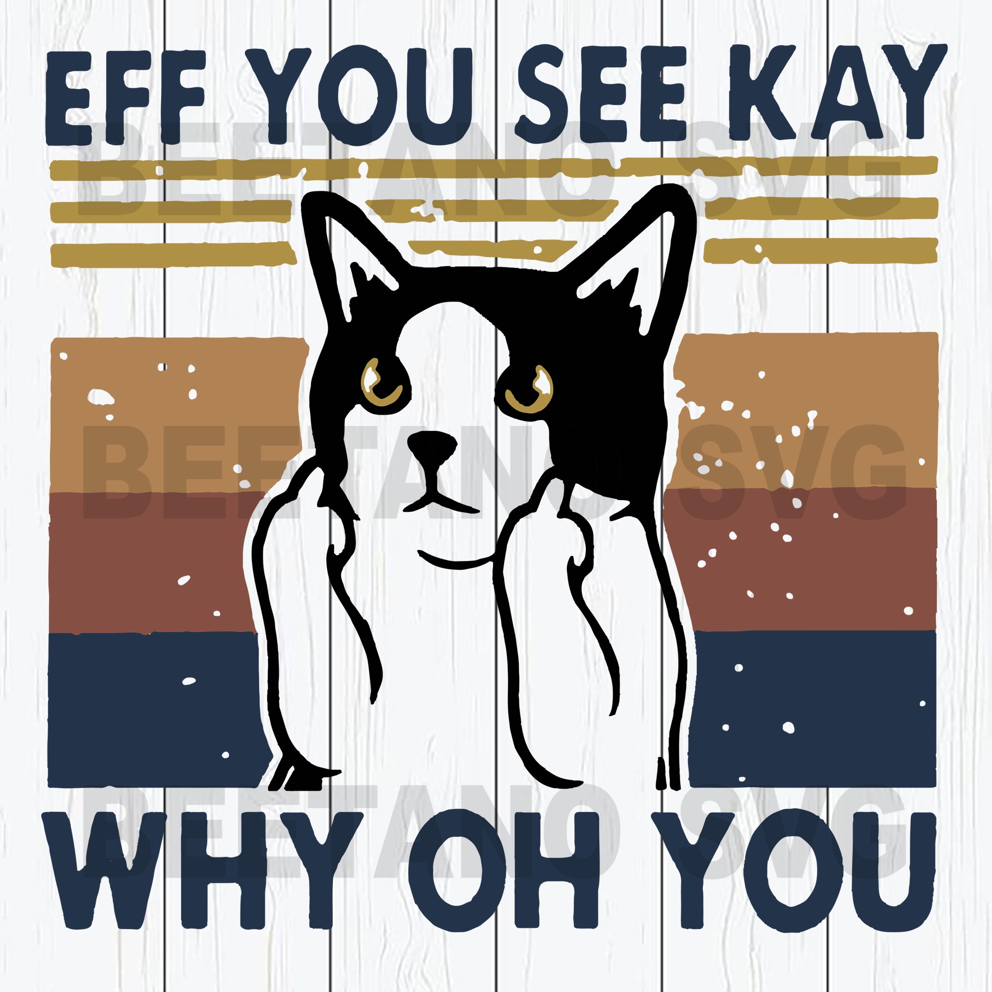 Eff You See Kay Why Oh You Cat svg Cutting Files For Cricut, SVG, DXF ...