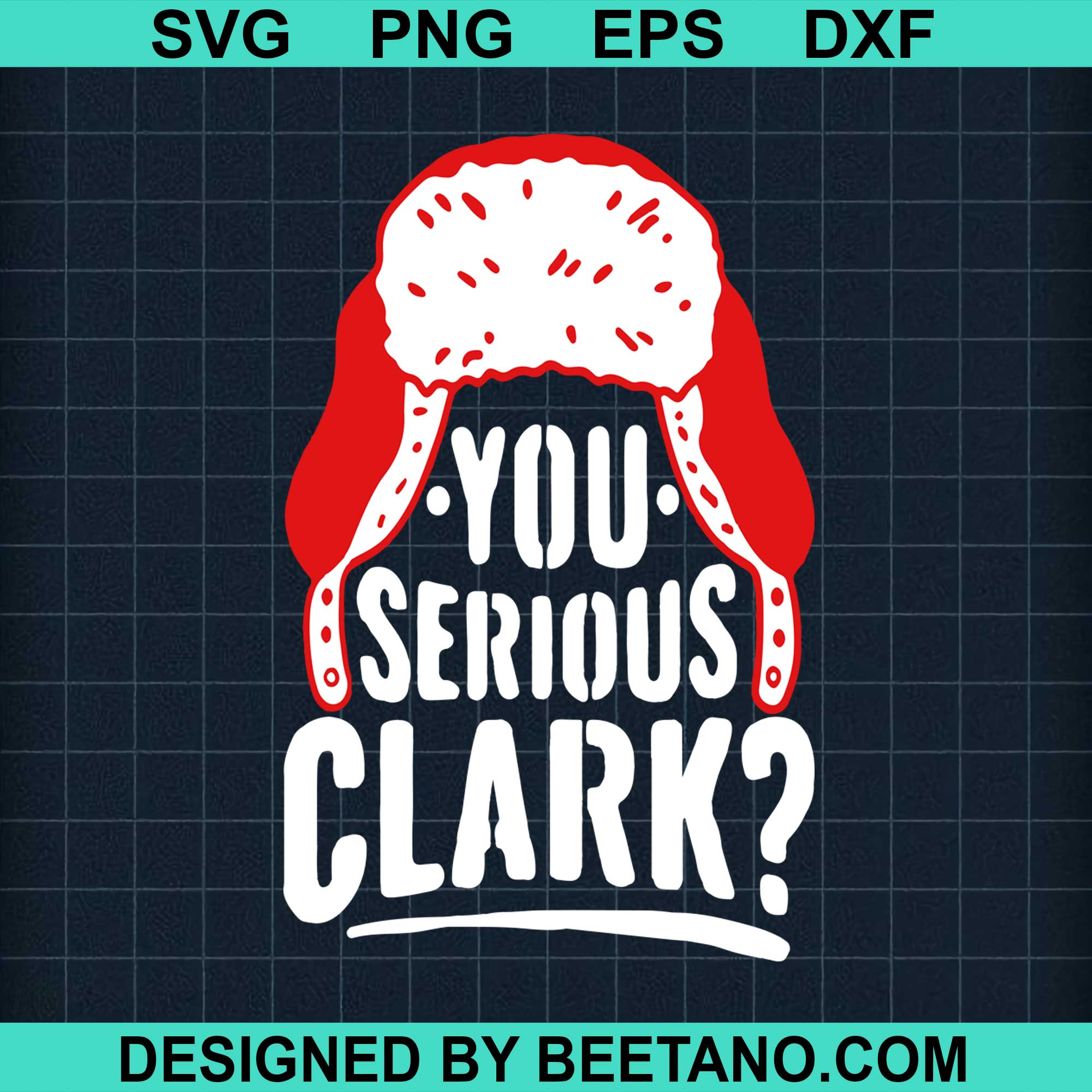You Serious Clark SVG, Christmas movie SVG file for cricut silhouette ...