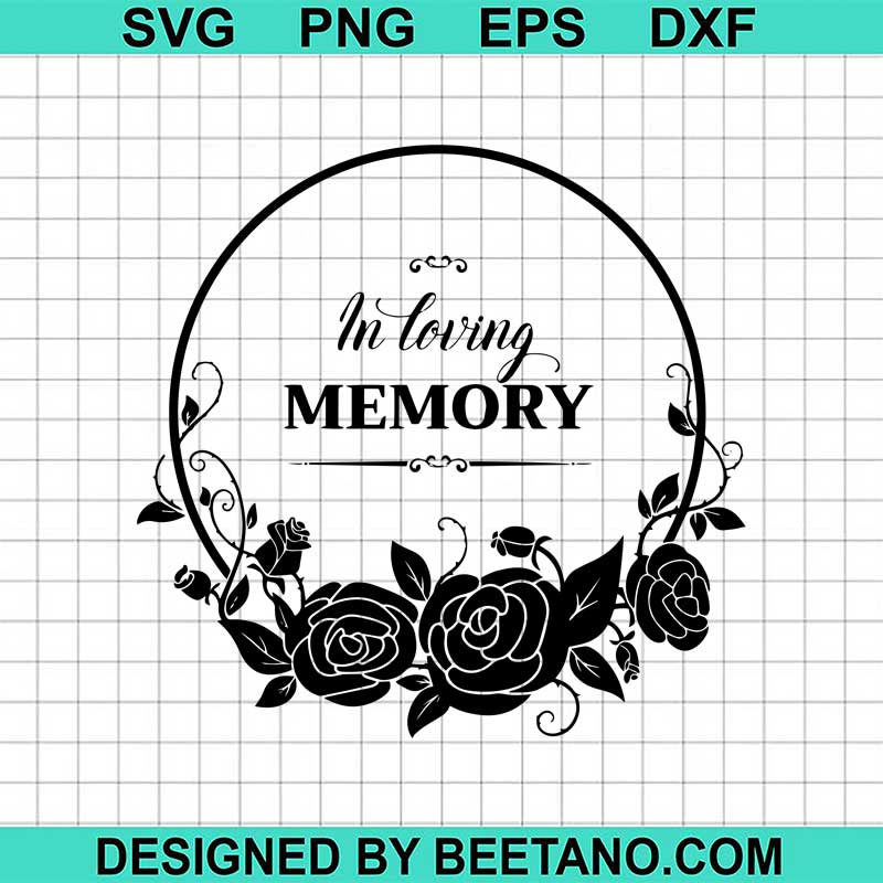 In Loving Memory SVG, Loving Memory Wreath SVG, Memory Card SVG
