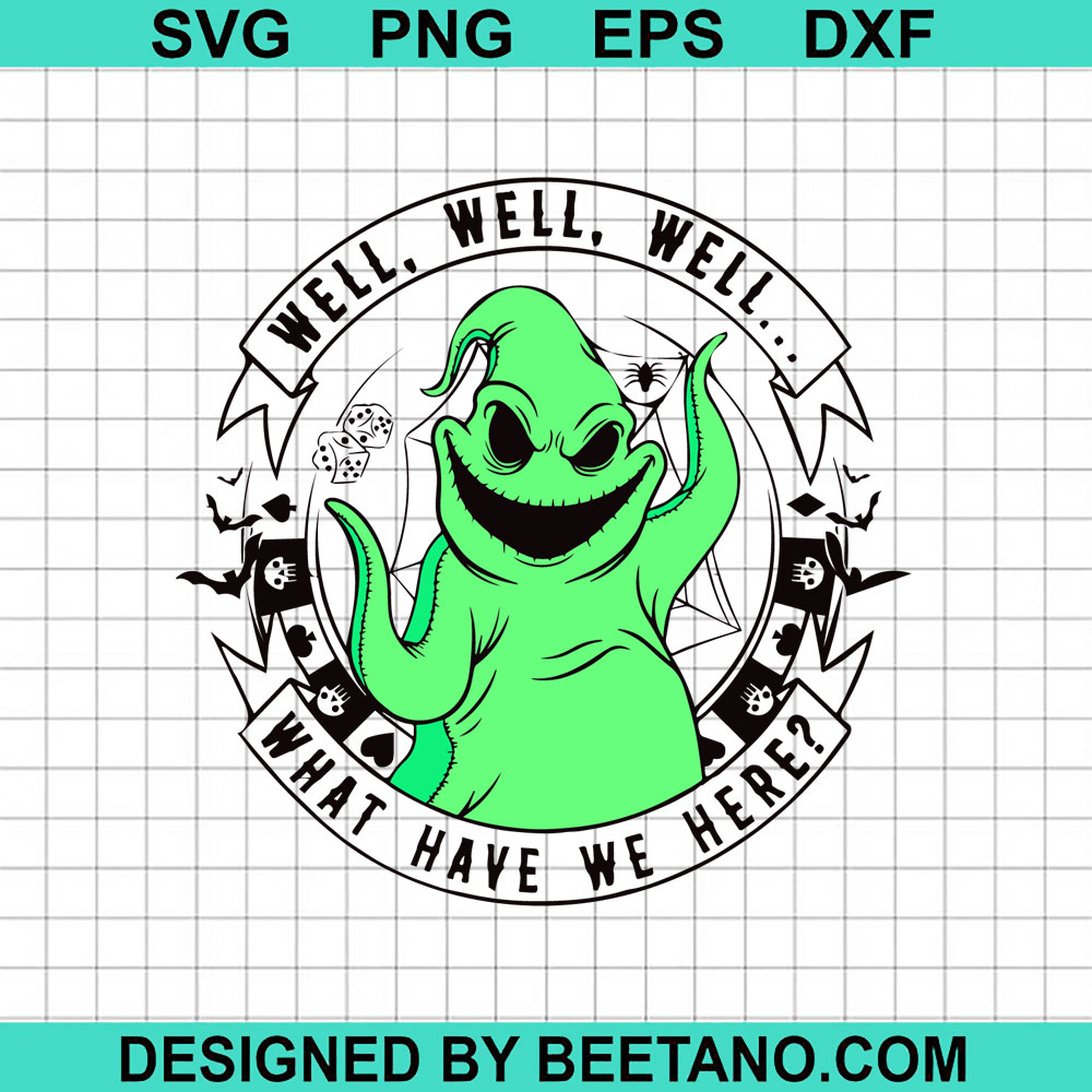 Oogie Boogie Well Well Well SVG, Oogie Boogie SVG, Nightmare Before ...