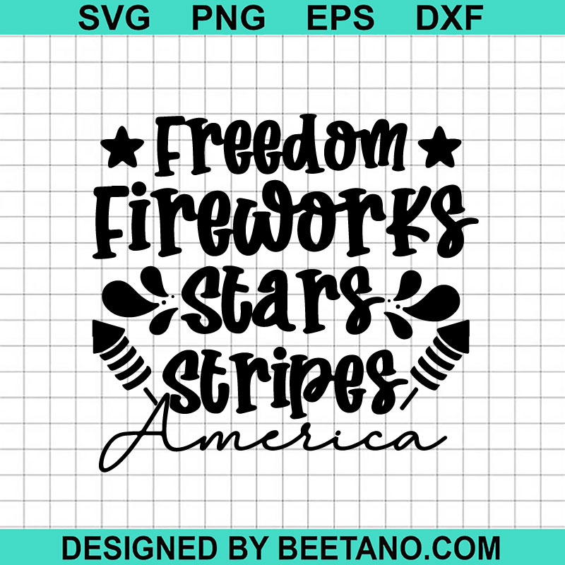 Freedom Fireworks Star Stripes America SVG, 4th Of july USA SVG ...