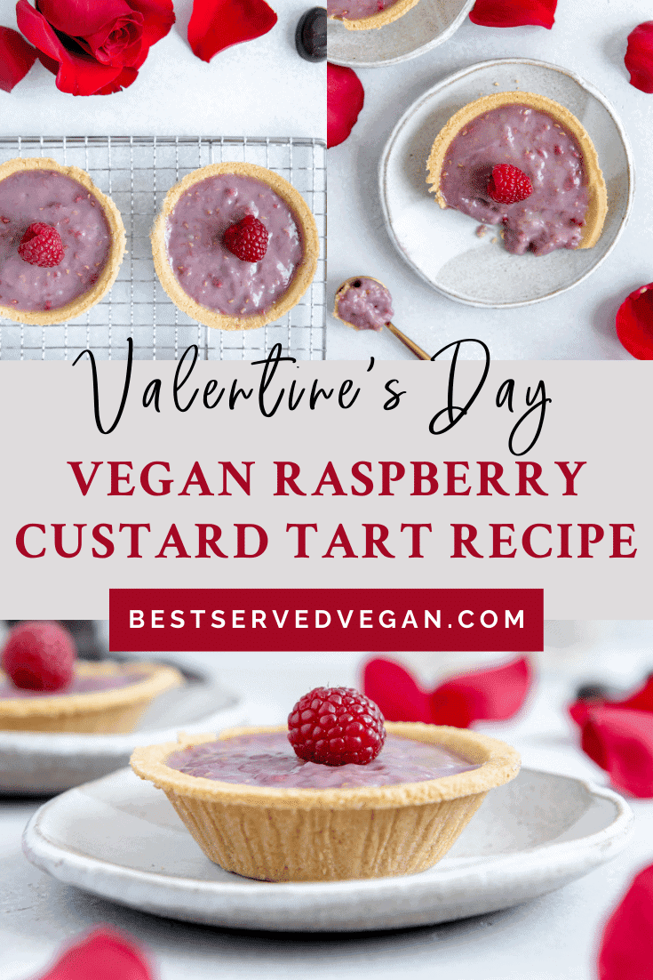 Vegan Valentine's Day Tart - Raspberry Custard Tart - Best Served Vegan