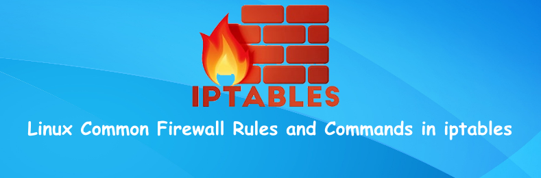 Linux Common Firewall Rules And Commands In Iptables Best Unix Hosting Blog