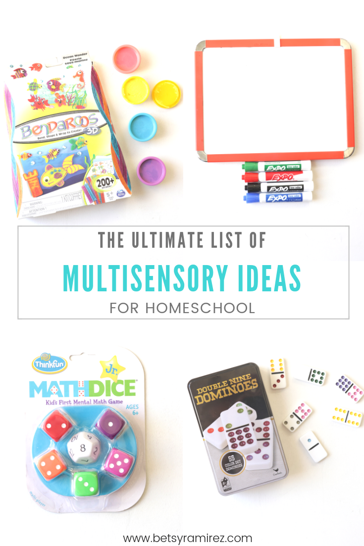 The Ultimate List of Multisensory Ideas for Homeschool - Betsy Ramirez