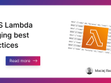 Aws Lambda Logging Best Practices Better Dev