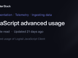Javascript Advanced Usage Better Stack Documentation