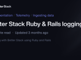 Better Stack Ruby Rails Logging Better Stack Documentation