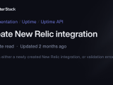 Create New Relic Integration Better Stack Documentation