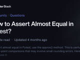 How To Assert Almost Equal In Pytest Better Stack Community