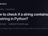 How To Check If A String Contains A Substring In Python Better Stack