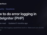 How To Do Error Logging In Codeigniter Php Better Stack Community