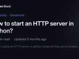 How To Start An Http Server In Python Better Stack Community