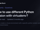 How To Use Different Python Version With Virtualenv Better Stack