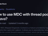 How To Use Mdc With Thread Pools In Java Better Stack Community