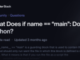 What Does If Name Main Do In Python Better Stack Community