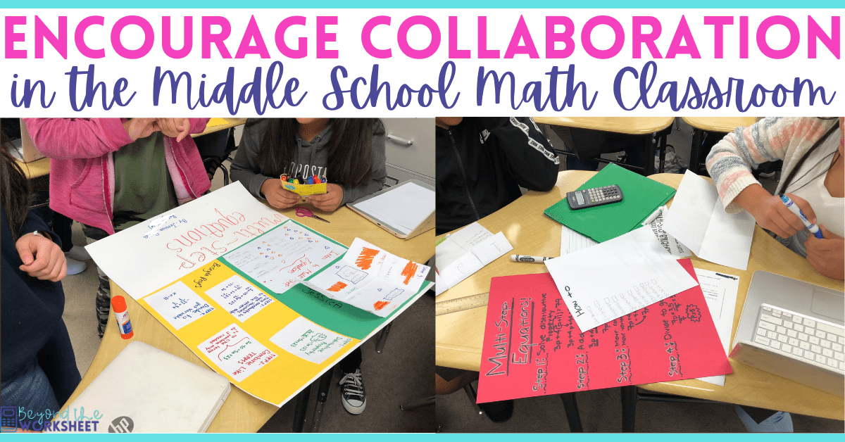 Encouraging Student Collaboration in the Middle School Math Classroom ...
