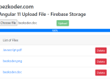 Angular 11 Upload File To Firebase Storage Display Delete Files