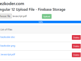 Angular 12 Upload File To Firebase Storage Display Delete Files