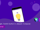 Switch Button In Jetpack Compose Build A Light Switch App Bigknol