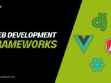 Top Web Development Frameworks For Speed Scalability 2024