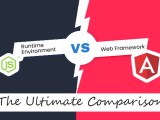 Which Is Better Node Js Vs Angular The Ultimate Comparison