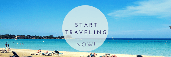 What Are You Waiting For? Start Traveling Now! No Regrets
