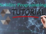 Solidity Tutorial A Comprehensive Guide Blockchain Doyen