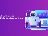 Artificial Intelligence Stack Guide Everything You Need To Know