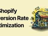 Shopify Conversion Rate Optimization 10 Tips For Success